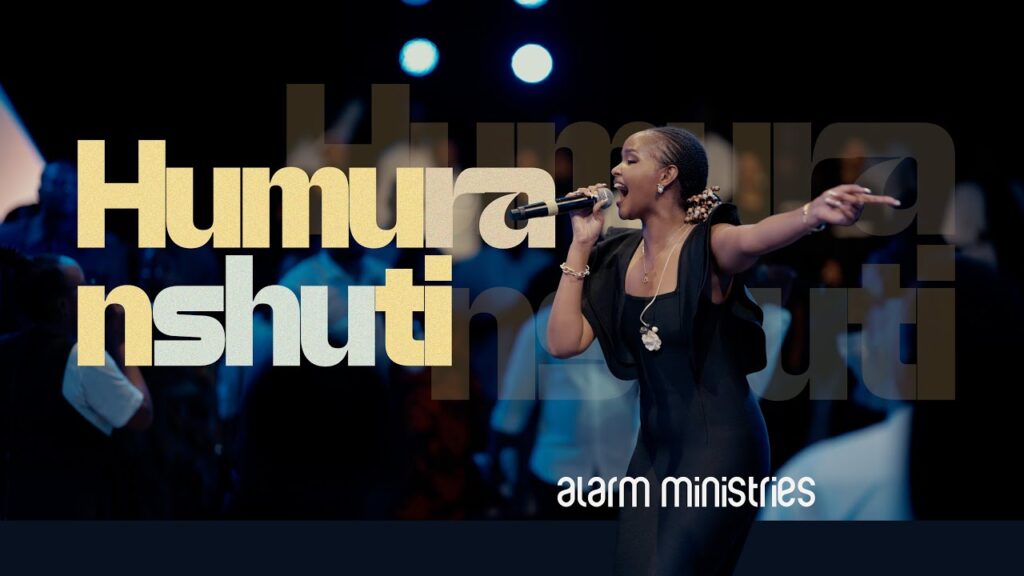 Alarm Ministries - HUMURA NSHUTI Lyrics (Live Recording) - afroduc.com