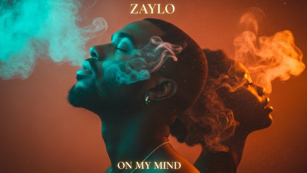 ZAYLO - On My Mind (Lyrics) - afroduc.com
